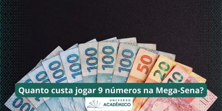 Quanto custa jogar 9 números na Mega-Sena? CONFIRA【2023】